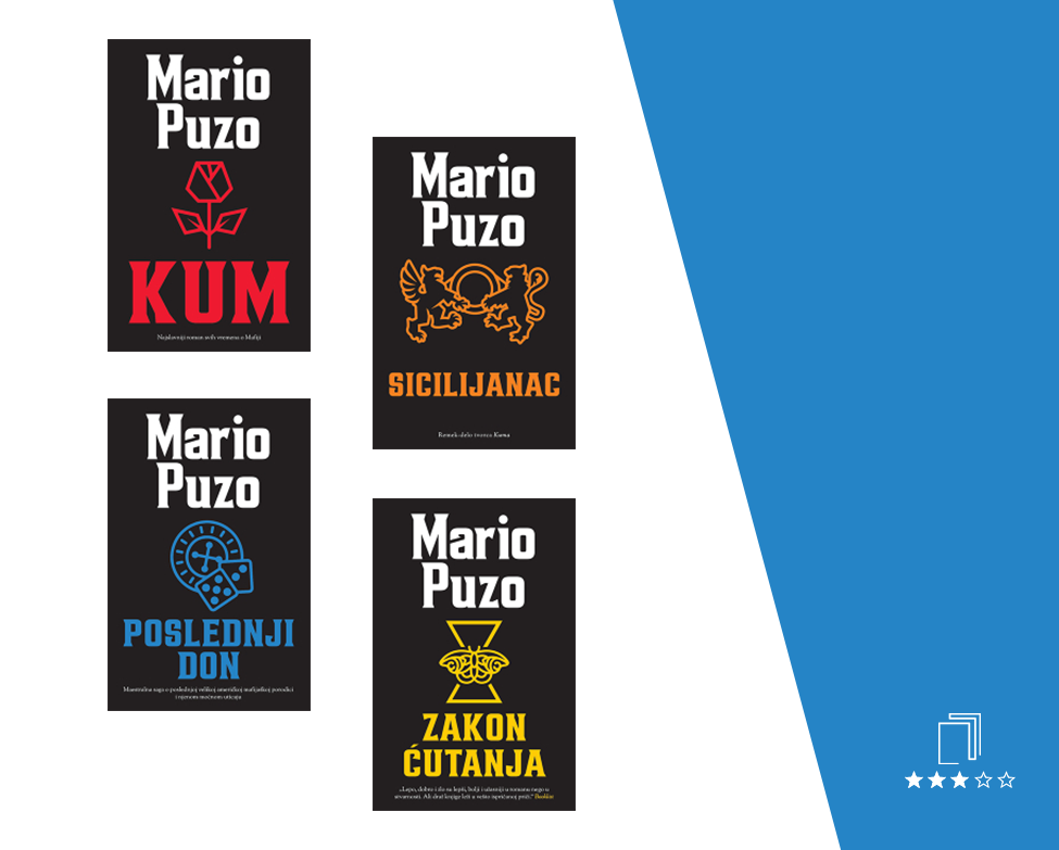 Mario Puzo „Kum“, „Poslednji Don“, „Sicilijanac“, „Zakon ćutanja ...